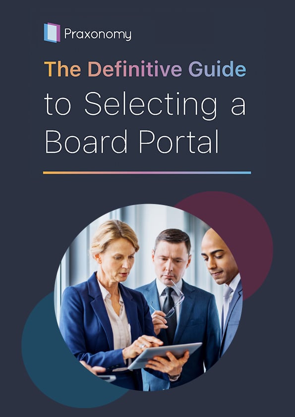 The Definitive Guide to Selecting a Board Portal